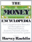 The Money Encyclopedia - Harvey Rachlin